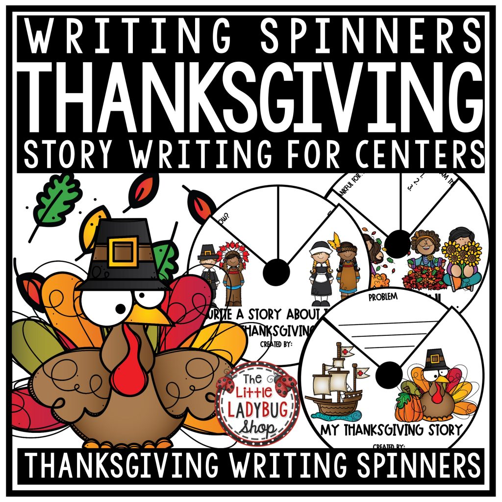 Thanksgiving Creative Writing Spinners - The Little Ladybug Shop