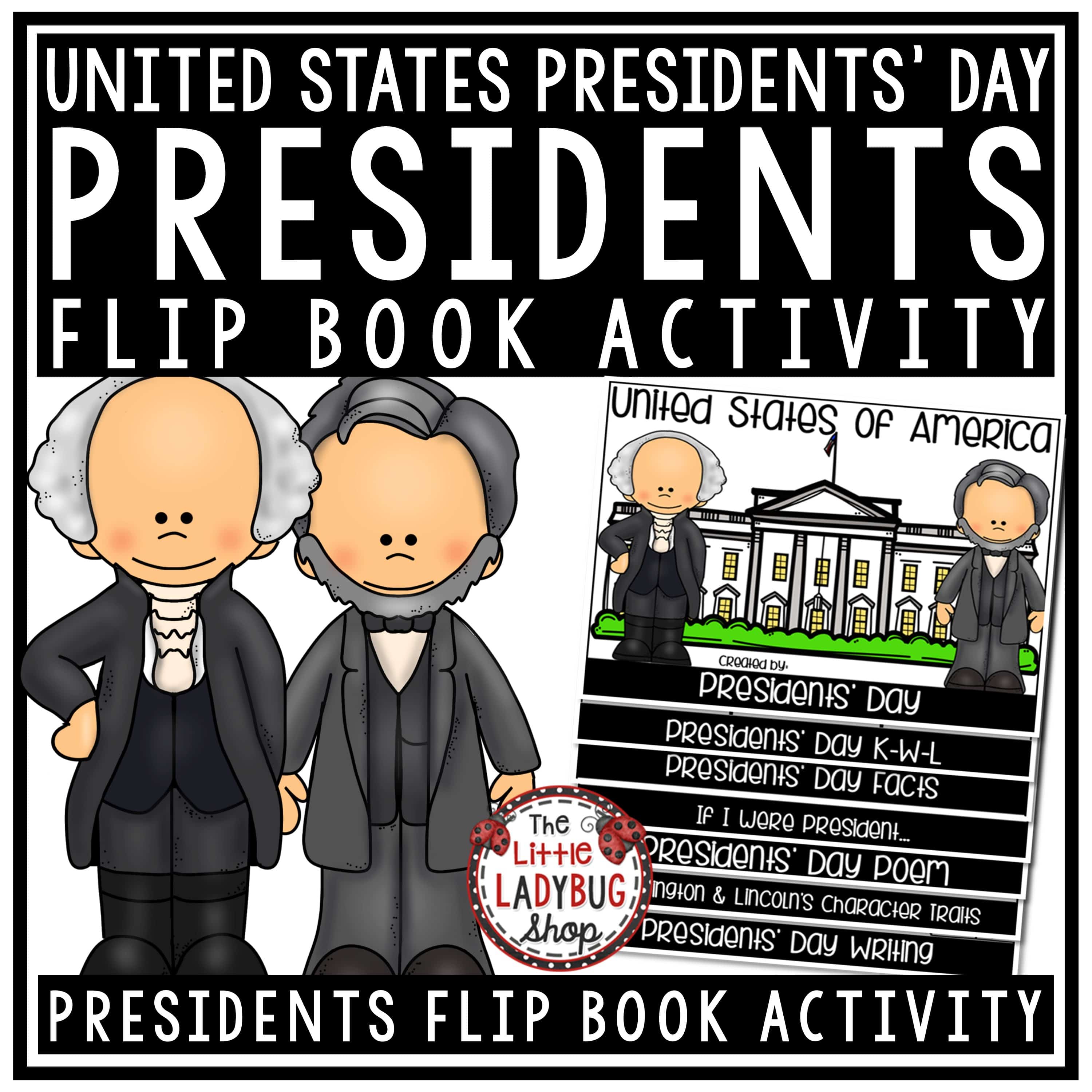 United States Presidents' Day Writing Flip Book 3rd Grade, 4th Grade ...