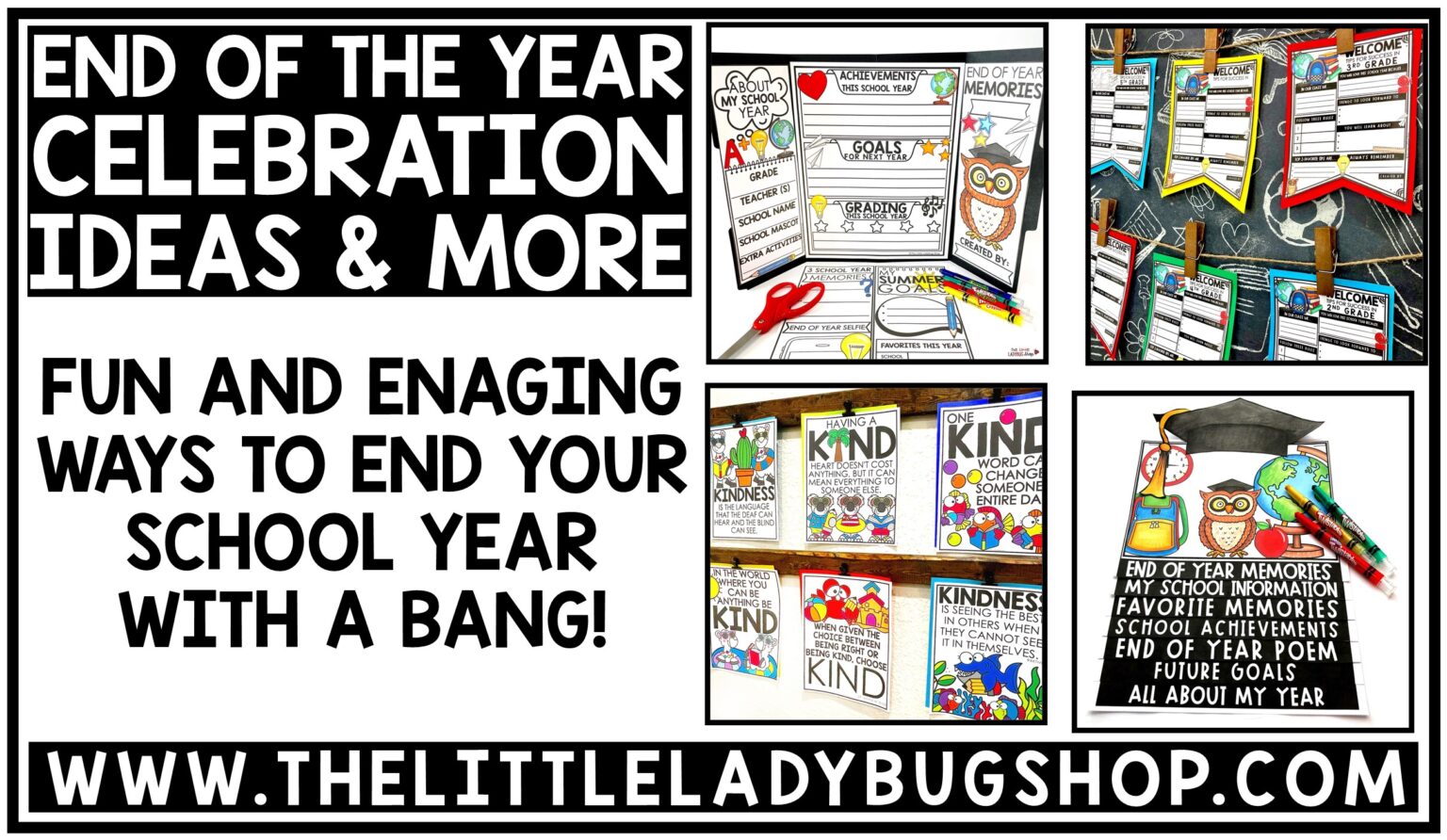Celebrate the End of Year Fun Ideas - The Little Ladybug Shop