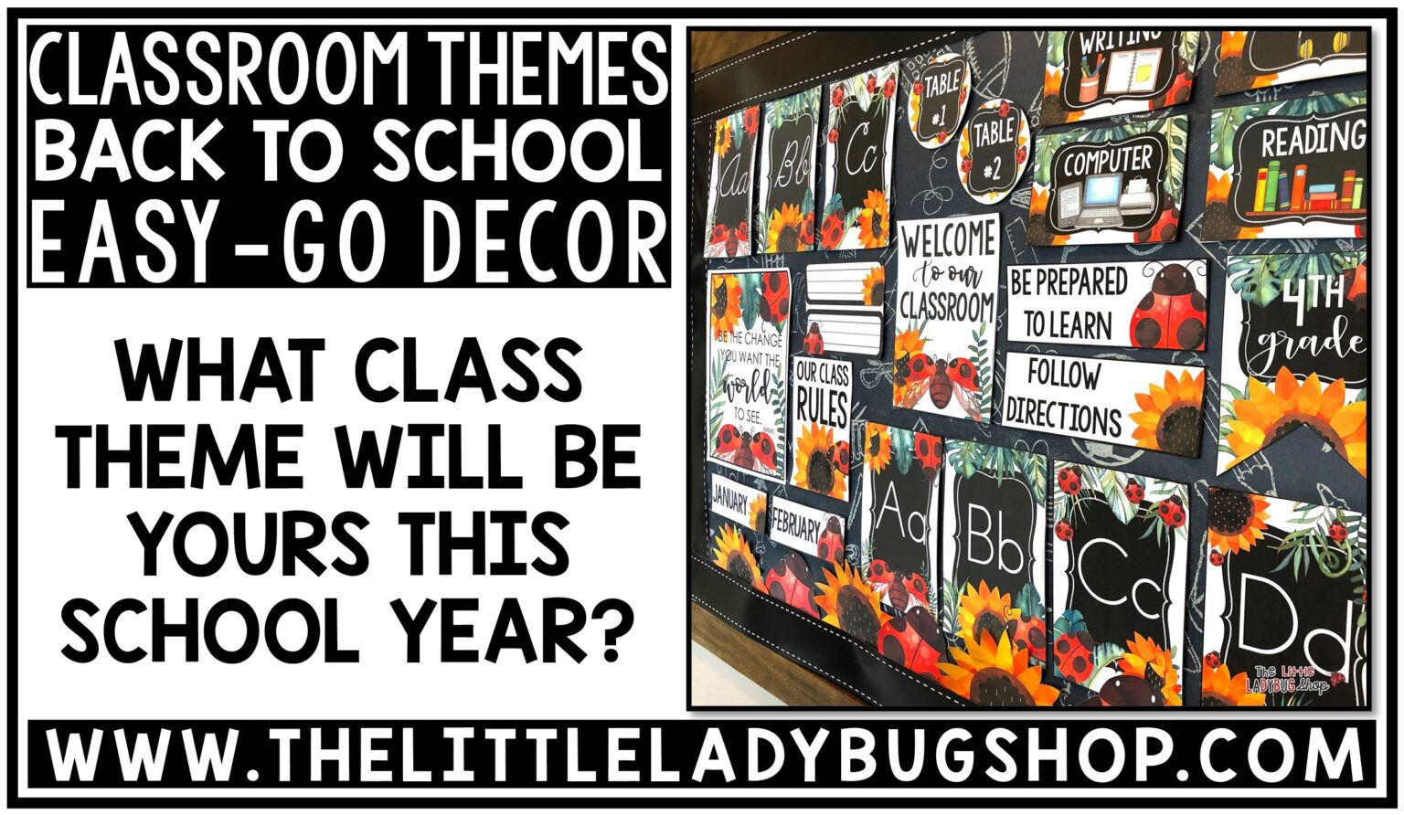 Back to School Classroom Theme Ideas - The Little Ladybug Shop