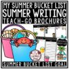 Summer Bucket List Activity Brochure for End of Year Writing ...