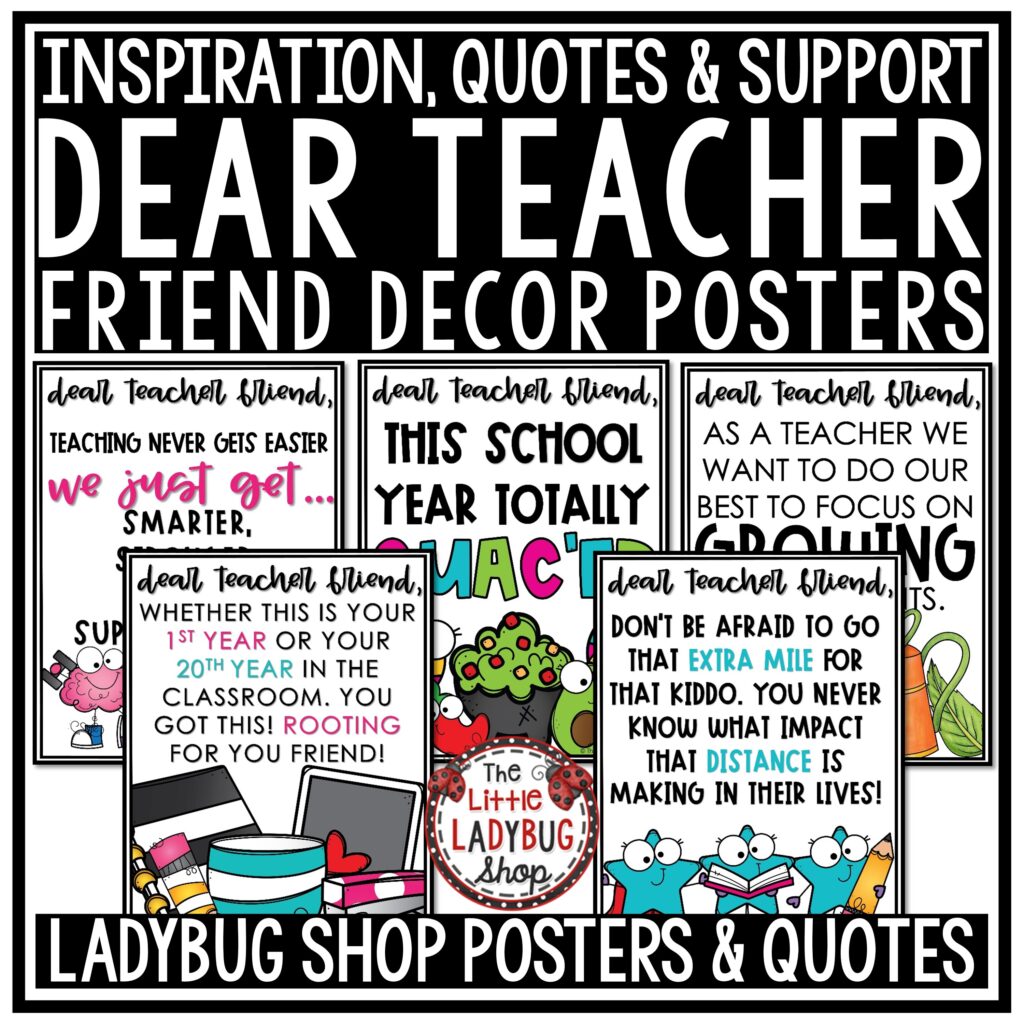 Dear Teacher Inspiration Quote Posters - The Little Ladybug Shop