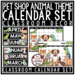 Pet Shop Animal Theme Classroom Decor: Calendar Bulletin Board - The ...