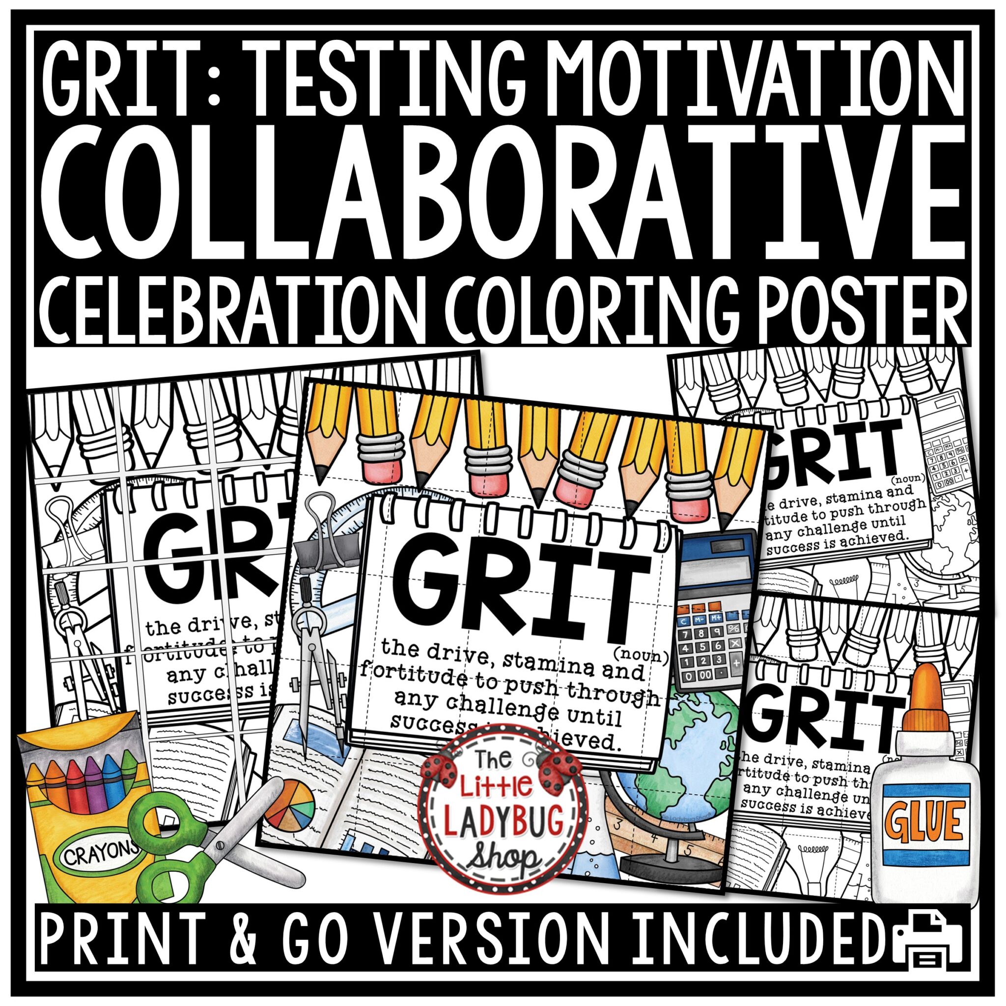 GRIT Testing Motivation Collaborative Coloring Poster - The Little ...